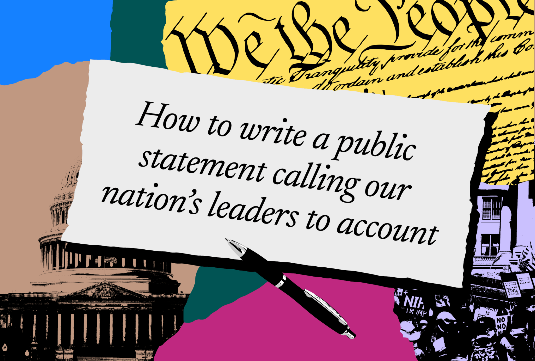 How to write a public statement calling our nation’s leaders to account ...